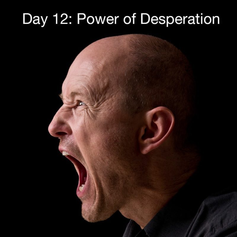 Pray for Rain Day 12: Power of Desperation - The Daily Declaration