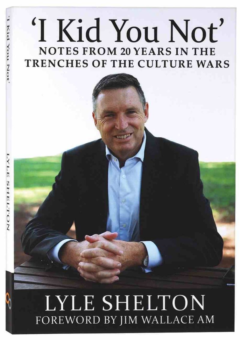 Lyle Shelton: 20 Years Fighting the Culture Wars - The Daily Declaration