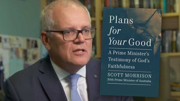 Book Review: “Plans for Your Good” by Scott Morrison - The Daily ...