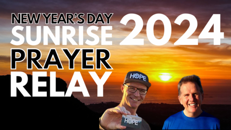 New Year's Sunrise Prayer Relay: Pray in 2024 With Us! - The Daily ...